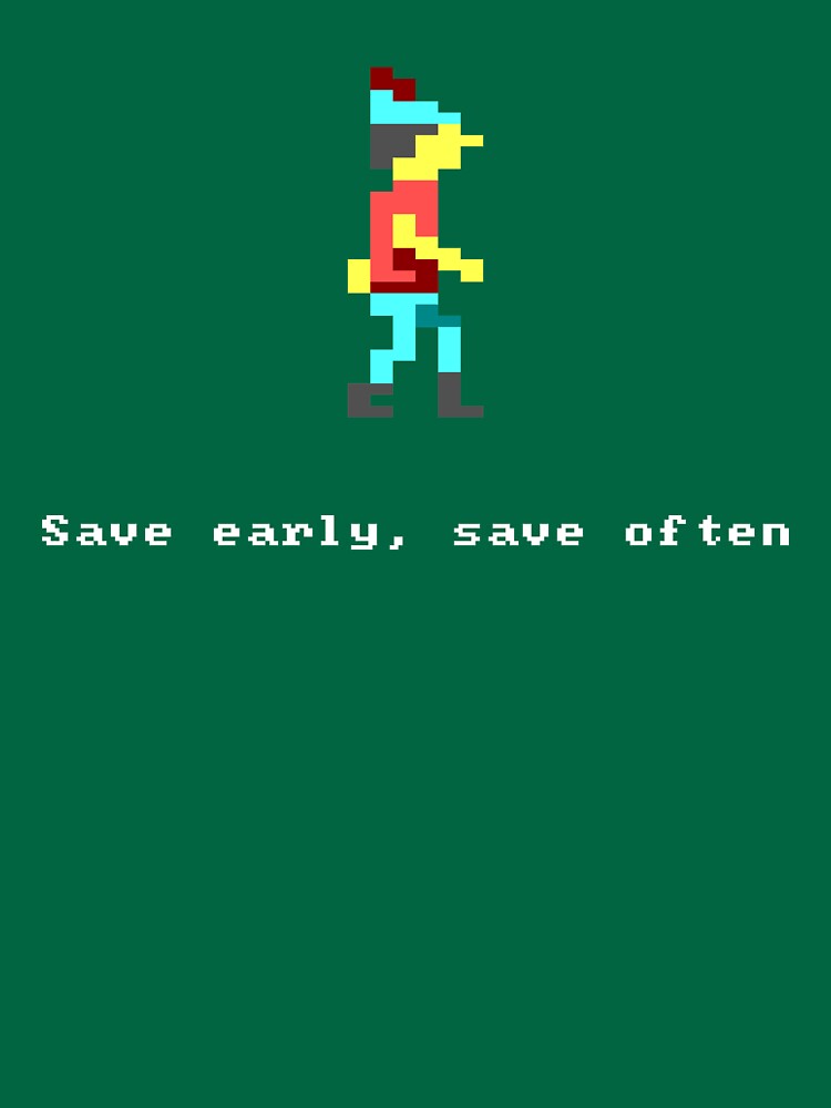 "Save early, save often" Essential T-Shirt for Sale by sipla | Redbubble