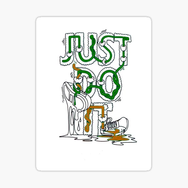 "just do it" Sticker by Aziz00s | Redbubble