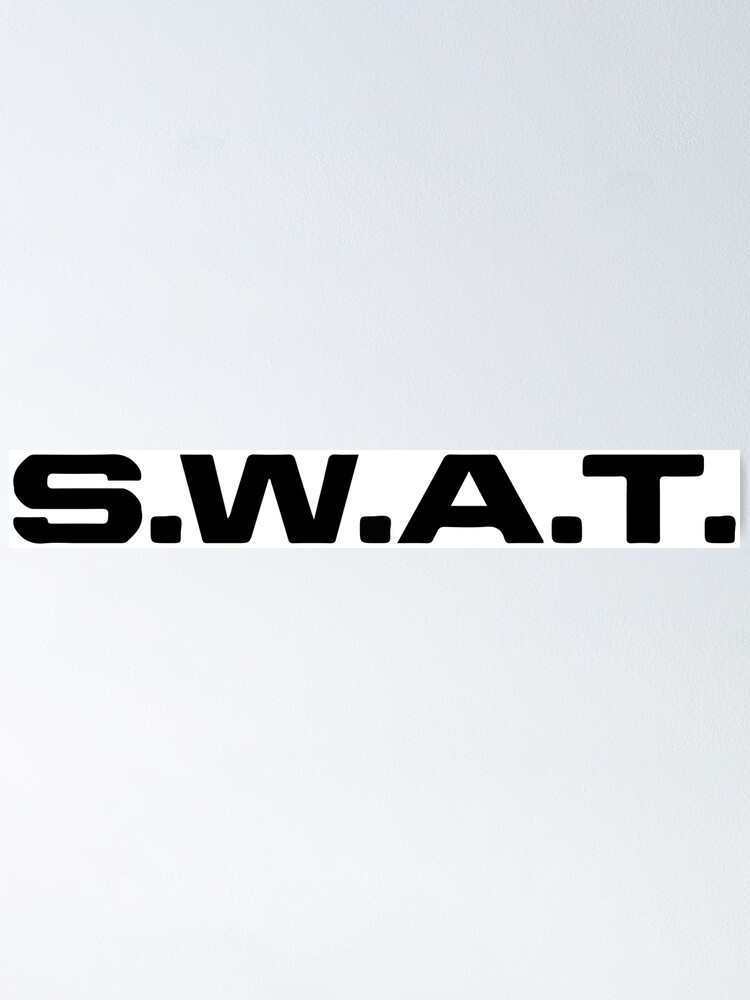 "Swat, Series" Poster for Sale by OshiviaV2 | Redbubble