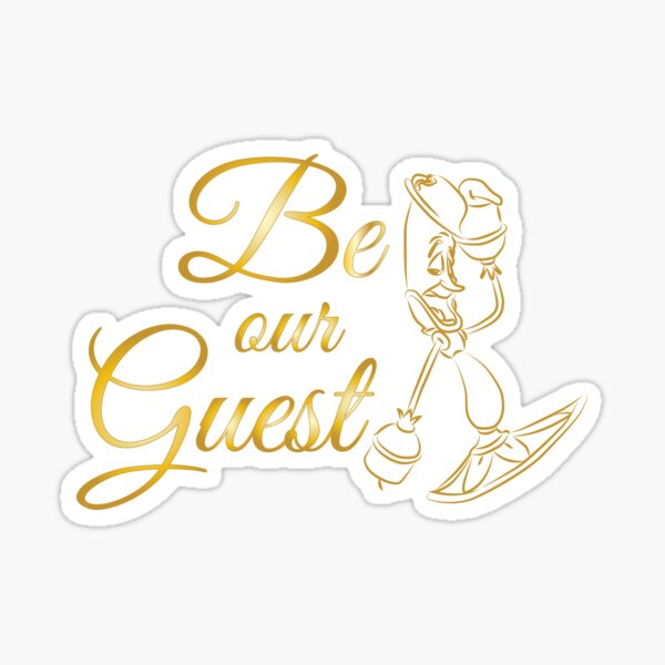 "be my guest" Sticker for Sale by kathrynne | Redbubble