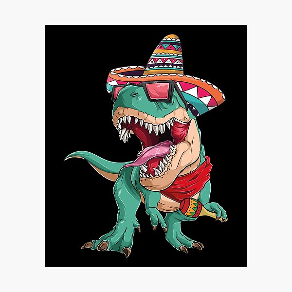 "T-Mex T-Rex Mexican Cinco De Mayo" Photographic Print by skolldz ...