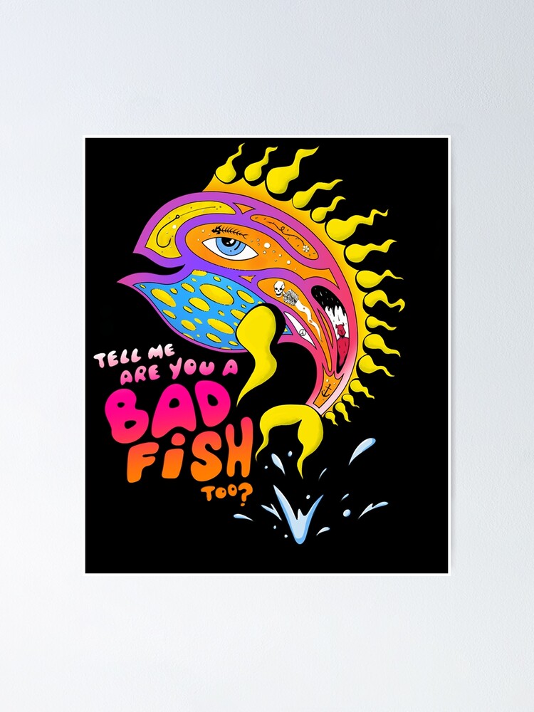 "Are you a badfish too Classic" Poster for Sale by JoelAtkinson47 ...