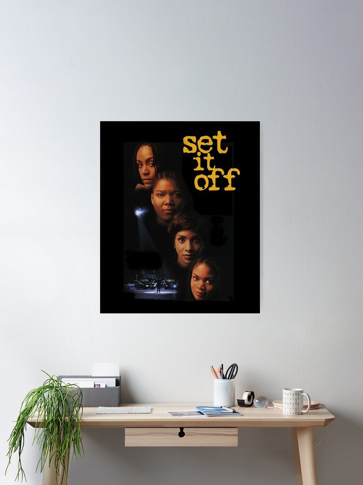 Set It Off Movie Tumblr