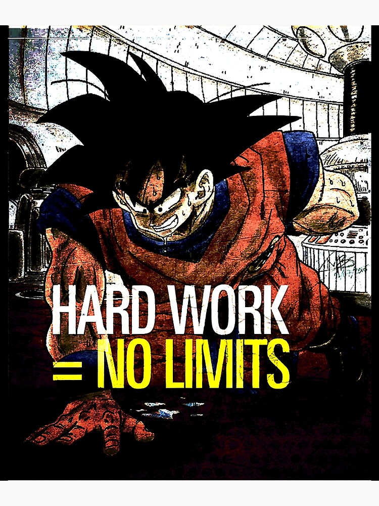 "Hard Work Equals No Limits Goku Inspirational Classic " Art Print for ...