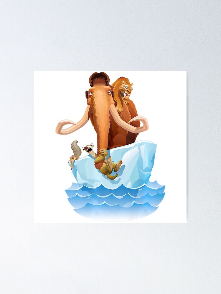 "Ice Age Manfred Diego Sid and Scrat on Iceberg" Poster for Sale by ...