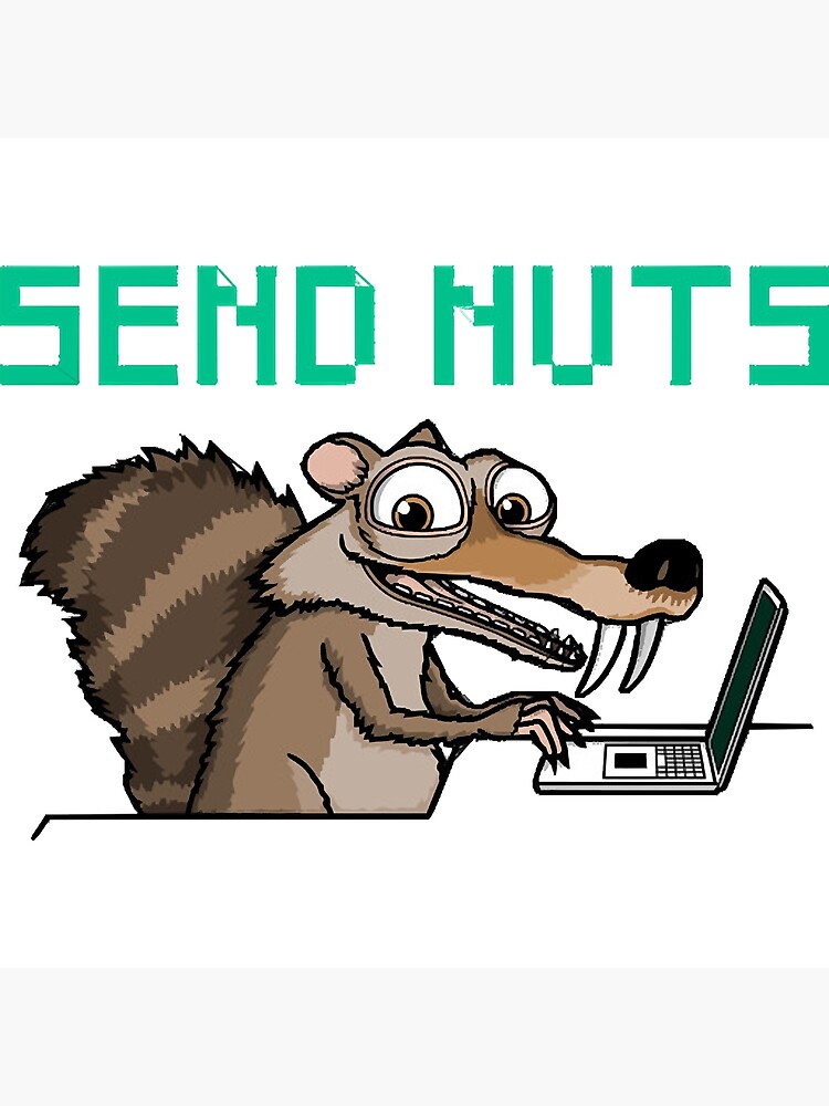 Send Nuts! Premium Matte Vertical Poster sold by Eddie Williams | SKU ...