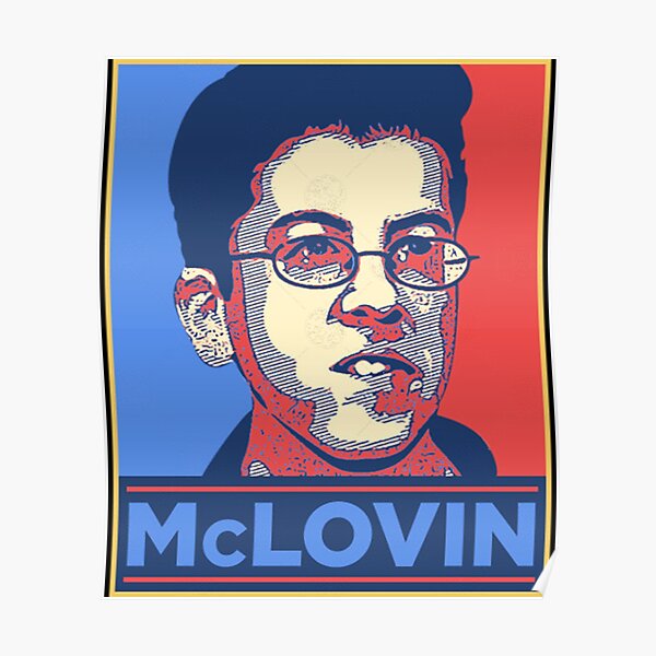 "Superbad McLovin" Poster for Sale by SutaRick | Redbubble