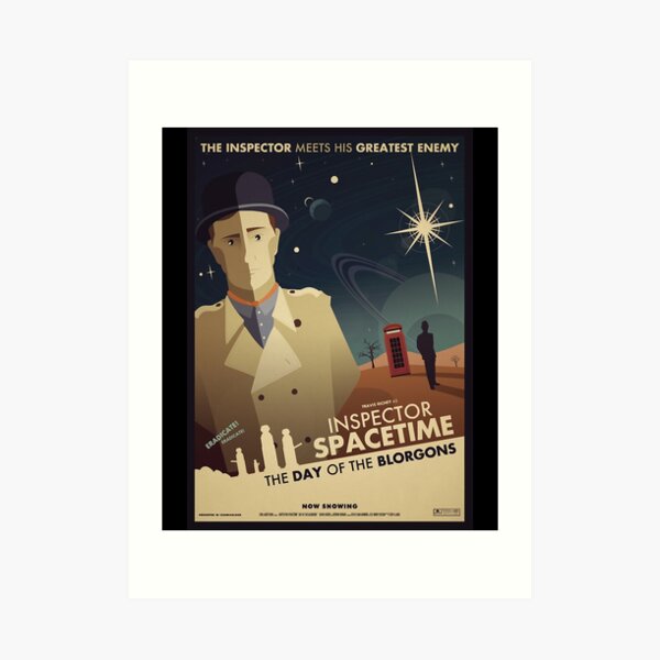 "Inspector Spacetime Day Of The Blorgons" Art Print for Sale by ...