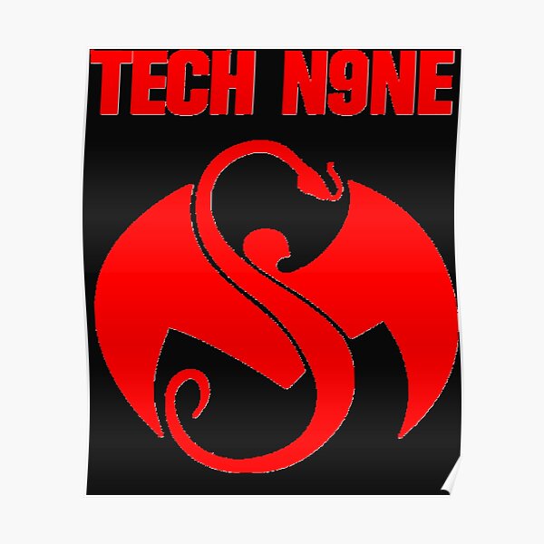 Póster «Logo tech n9ne géneros musicales hip pop wilatikta Camiseta ...