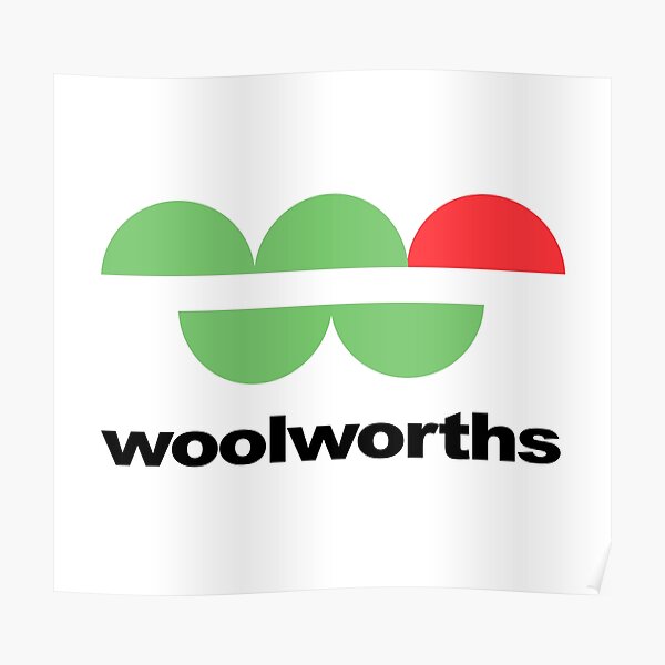 "Woolworths" Poster for Sale by Heywood47 | Redbubble