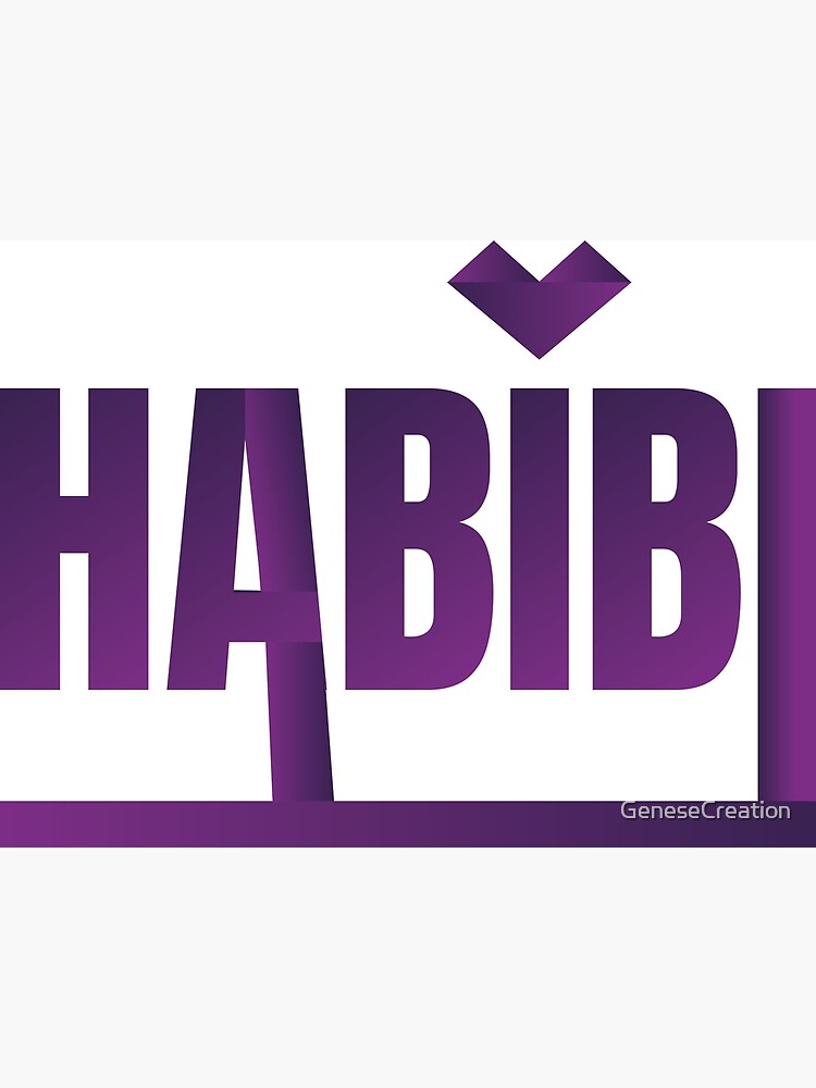 "HABIBI" Poster for Sale by GeneseCreation | Redbubble