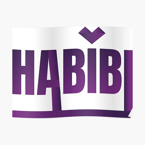 "HABIBI" Poster for Sale by GeneseCreation | Redbubble