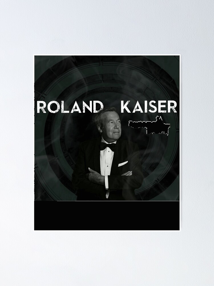 "Roland kaiser Essential " Poster for Sale by NANRIBBON | Redbubble