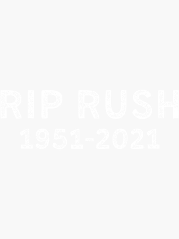 "RIP Rush Limbaugh RIP Rush 1951 - 2021 Essential T-Shirt" Sticker by ...