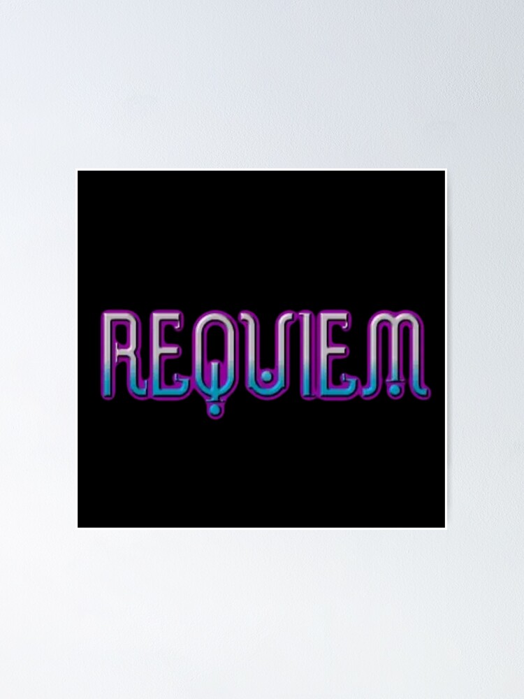 "Requiem Logo" Poster for Sale by BlacklistEnt | Redbubble