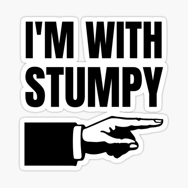 "I'm With Stumpy, Amputation, Leg Amputee, Amputee Humour, Amputee ...