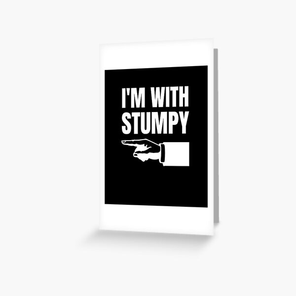 "I'm With Stumpy, Amputation, Leg Amputee, Amputee Humour, Amputee ...