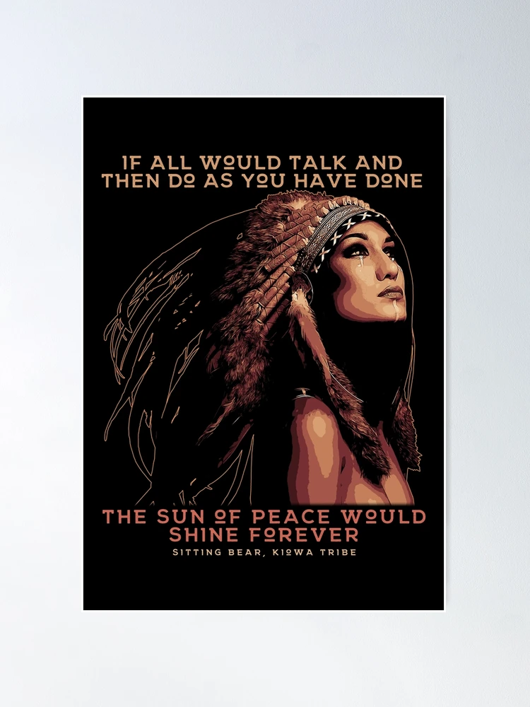 Native Indian Peace Quotes The Sun Of Peace, Native American Proverb,