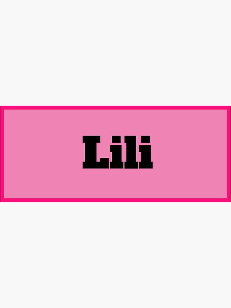 "Lili Name" Sticker by NameMatters | Redbubble