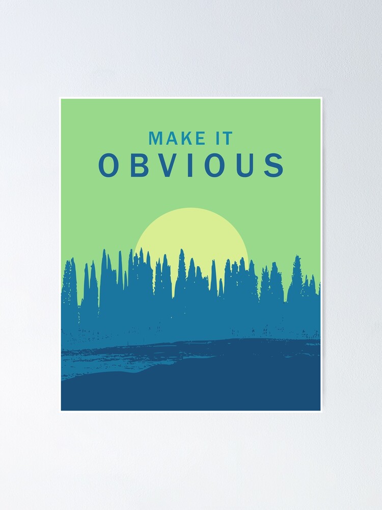 "Make it Obvious (Atomic Habits - James Clear)" Poster for Sale by ...