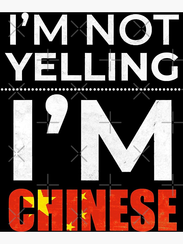 "Grow With Me Not Yelling Im Chinese Girls Boys Esse" Art Print by ...