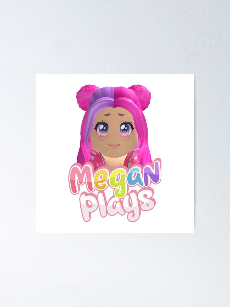 "Meganplays Roblox - Adopt me" Poster for Sale by maduri | Redbubble