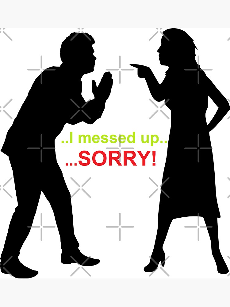 "I Messed Up....SORRY! Collection" Sticker for Sale by ProdKnit | Redbubble
