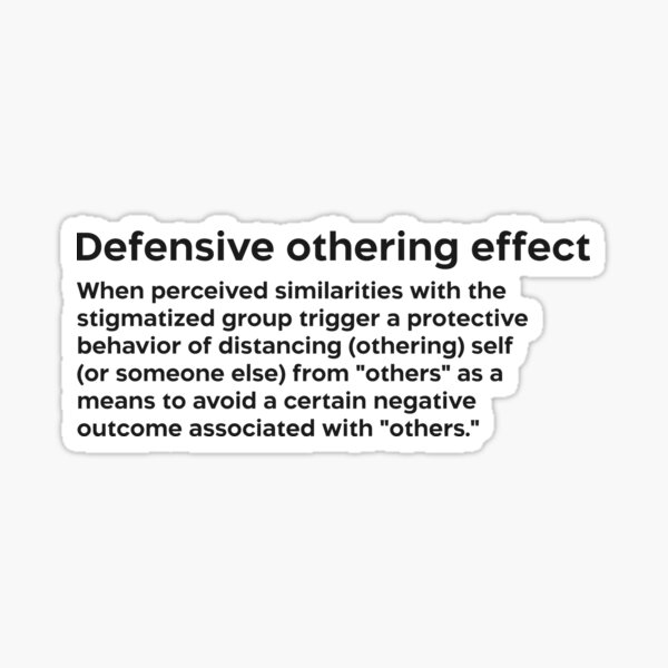 "Defensive othering effect black" Sticker by EdimQuotes | Redbubble