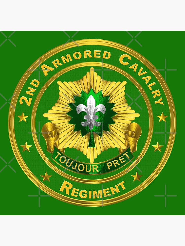 "2nd Armored Cavalry Regiment " Poster for Sale by SoldierAlways | Redbubble