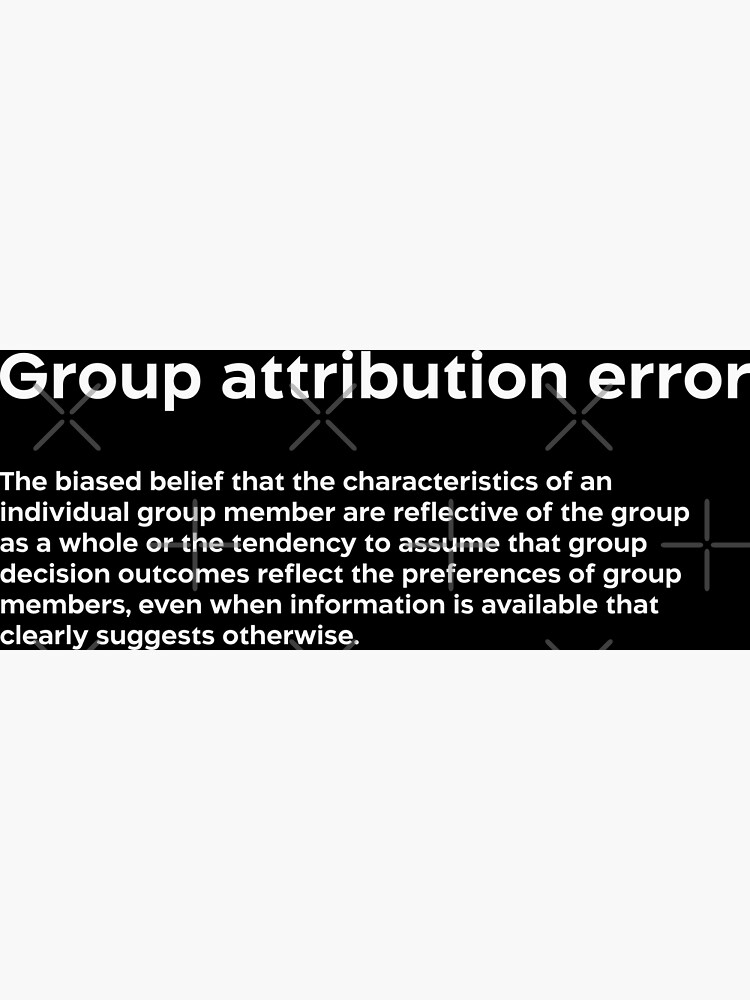 "Group attribution error white" Art Print for Sale by EdimQuotes ...