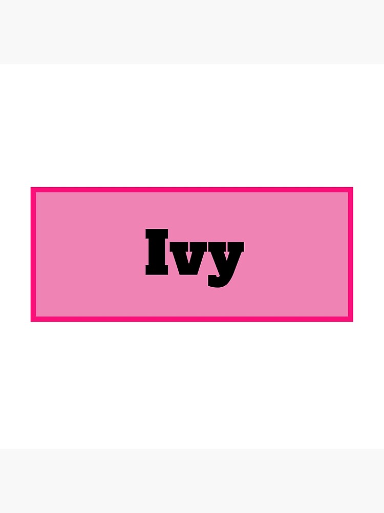 "Ivy Name" Poster for Sale by NameMatters | Redbubble