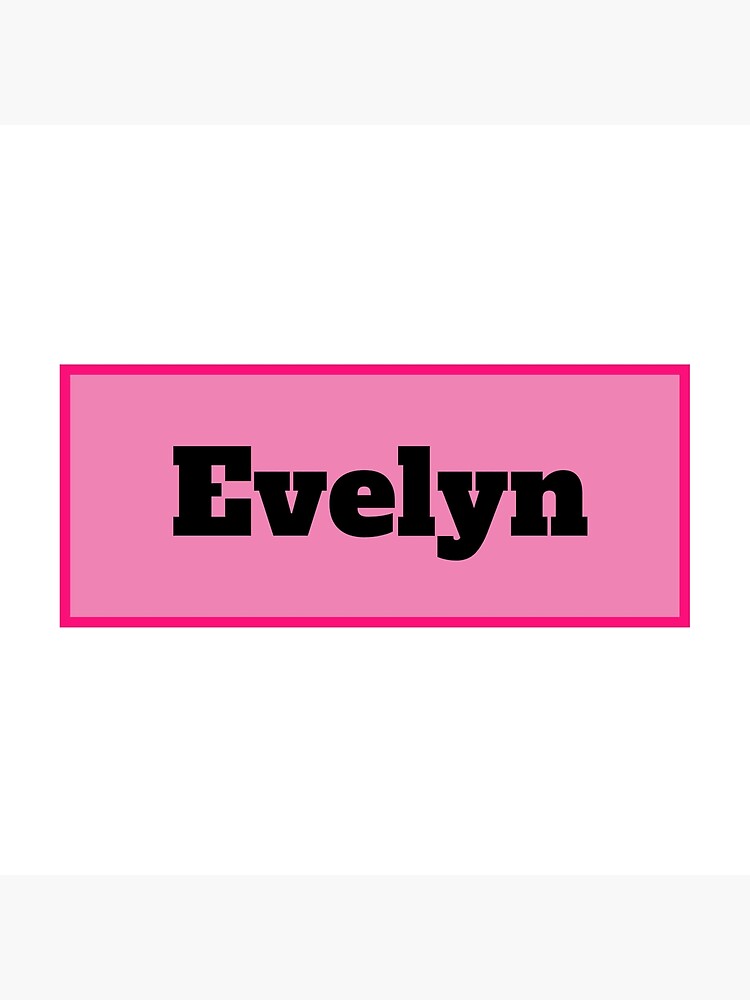 "Evelyn Name" Poster for Sale by NameMatters | Redbubble