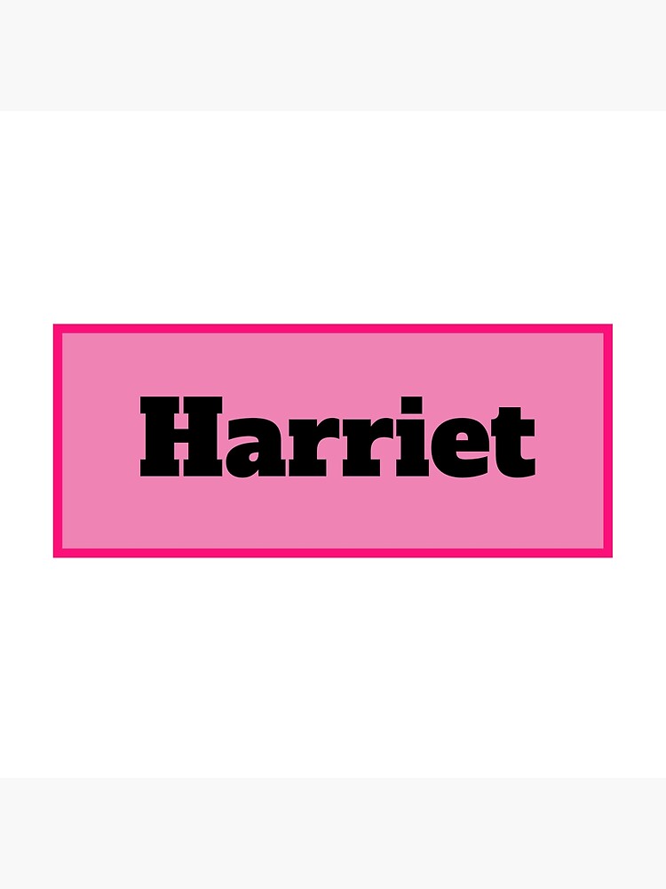 "Harriet Name " Poster for Sale by NameMatters | Redbubble