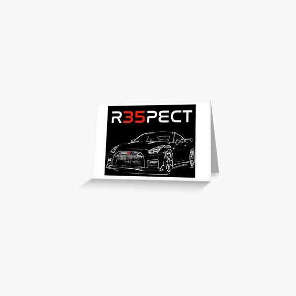 "R35 GTR GT-R Skyline Respect JDM Tuner Drift Racing " Greeting Card by ...