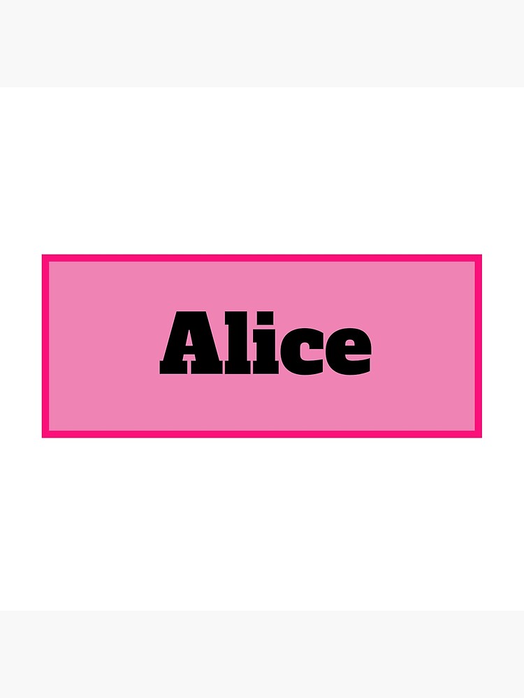 "Alice Name " Poster for Sale by NameMatters | Redbubble