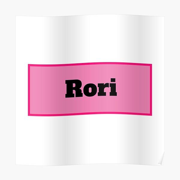 "Rori Name " Poster for Sale by NameMatters | Redbubble
