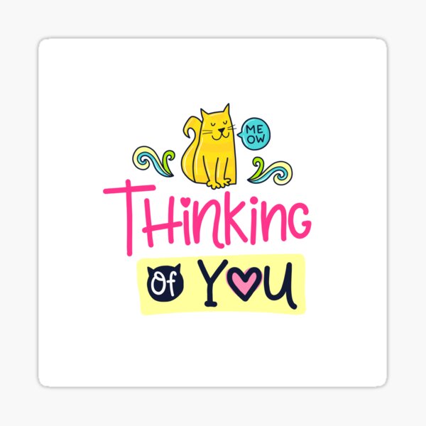 "thinking of you" Sticker by K-ARO | Redbubble