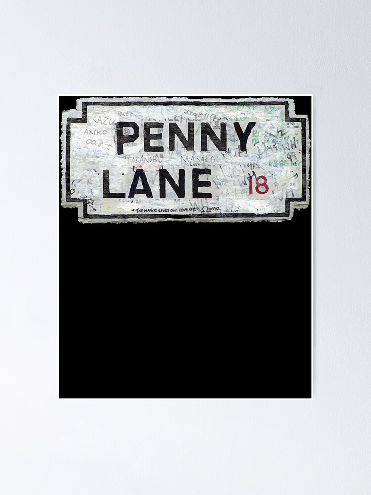 "penny lane" Poster for Sale by Kokomi9 | Redbubble