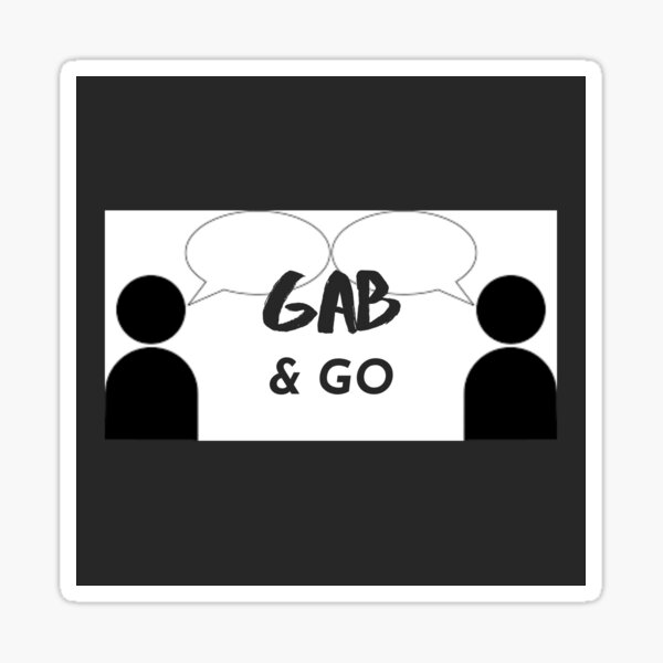 "Gab & Go" Sticker by lifeinspired4u | Redbubble