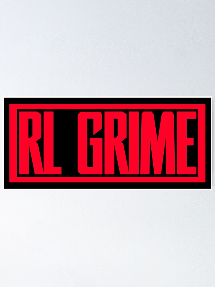 "RL Grime Text v1" Poster by TheSouthWind | Redbubble