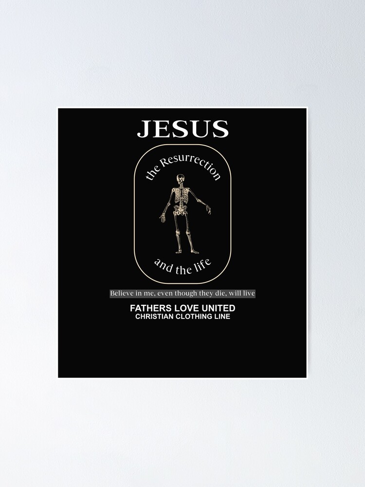 "the Resurrection, Christian Clothing Line" Poster by flu2022 | Redbubble