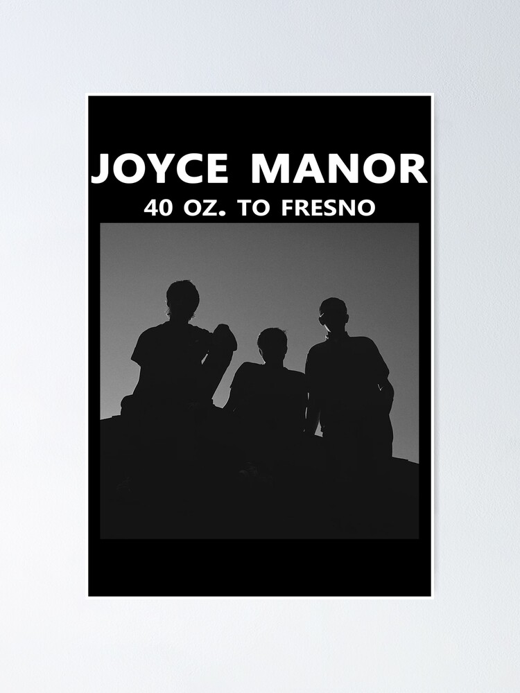 "Joyce Manor Merch To Fresno" Poster for Sale by SulaRiam | Redbubble