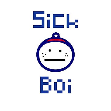 "Sick Boi" Sticker for Sale by FlynnHammonds | Redbubble