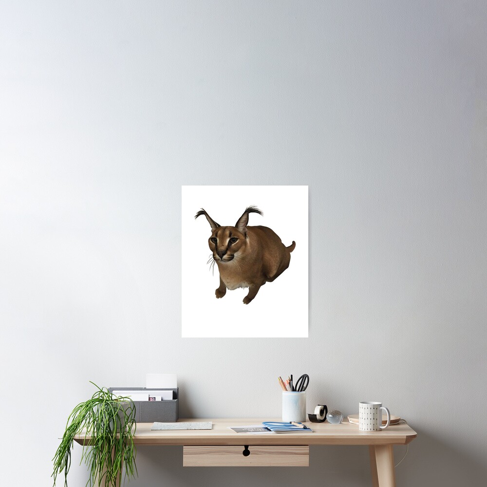 "big floppa, funny cat" Poster for Sale by Cllarashop | Redbubble