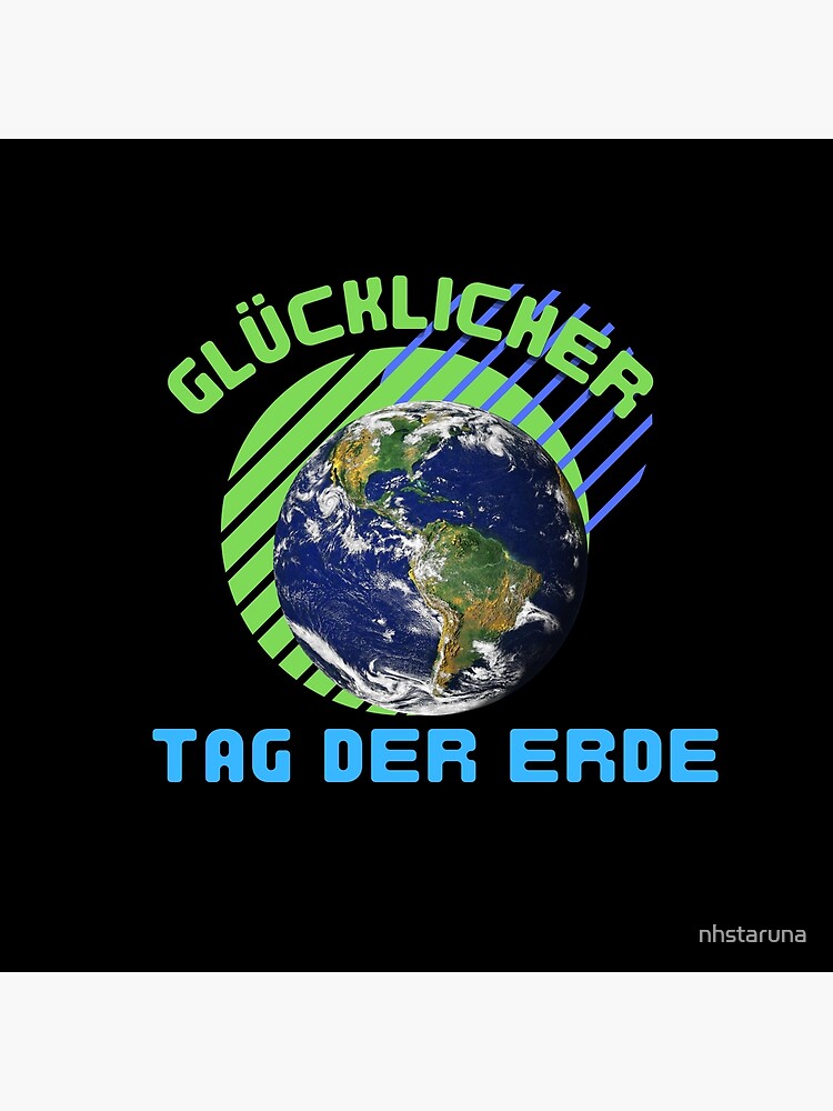 "GLÜCKLICHER TAG DER ERDE Tag de Erde, April 22" Poster for Sale by ...