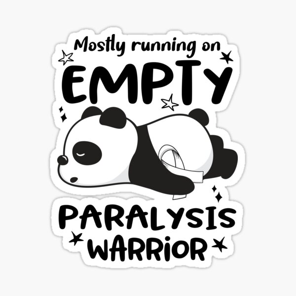 "Paralysis Awareness - Mostly Running On Empty Paralysis Warrior ...