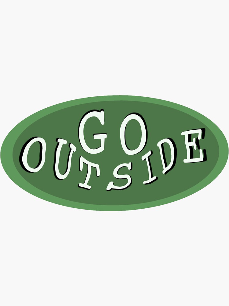 "Go Outside Green Nature " Sticker for Sale by roleydesigns | Redbubble