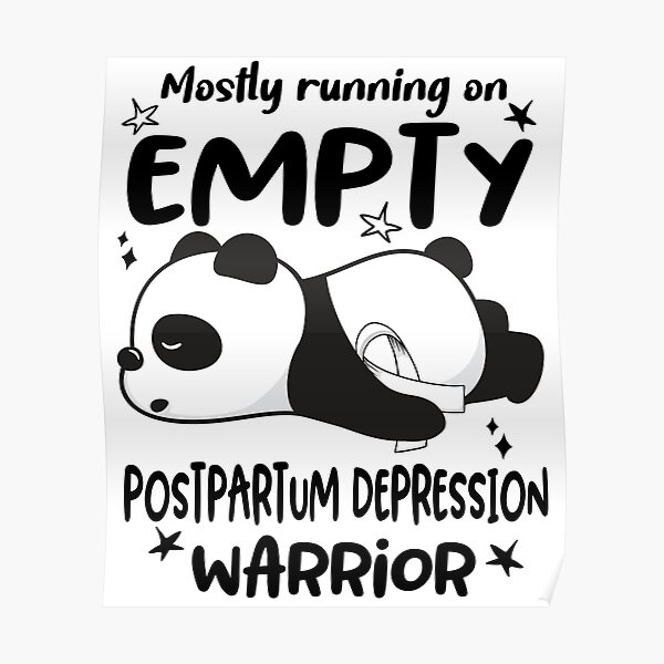 "Postpartum Depression Awareness - Mostly Running On Empty Postpartum ...