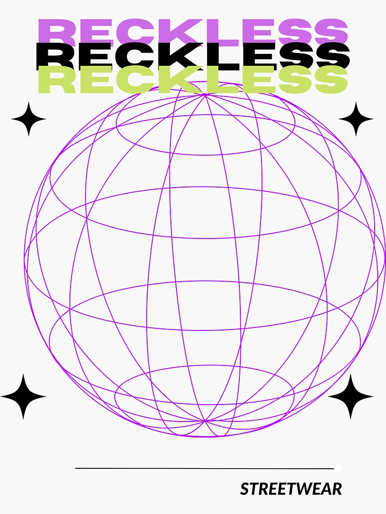 "Reckless Streetwear" Sticker by DustyUS | Redbubble