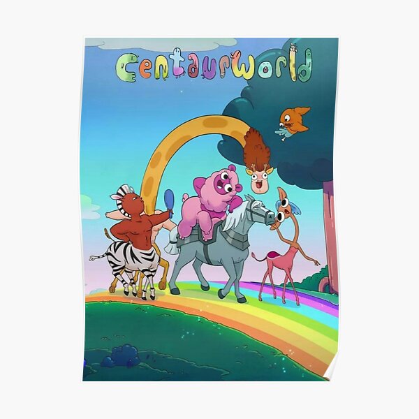 "Centaurworld " Poster for Sale by funnstores009 | Redbubble